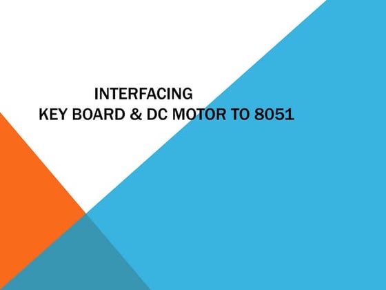 Key board interfacing with 8051 | PPTX