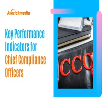 Key Performance Indicators for Chief Compliance Officers.pdf
