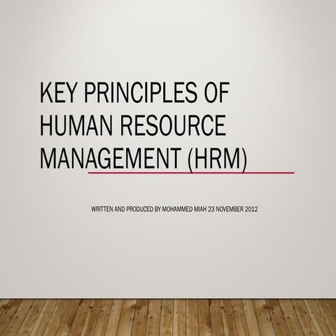 KEY PRINCIPLES OF HUMAN RESOURCE MANAGEMENT | PPT