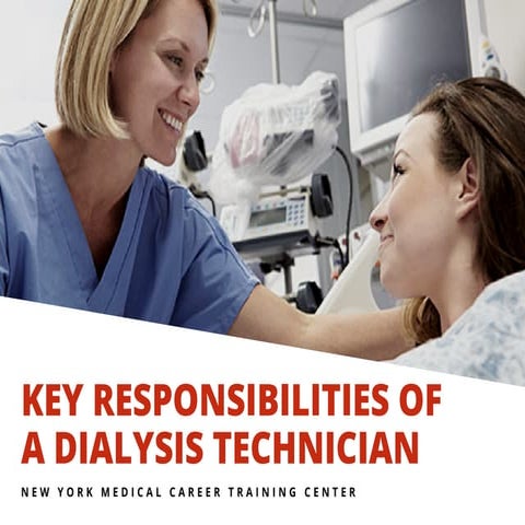 Key Responsibilities Of A Dialysis Technician | PDF
