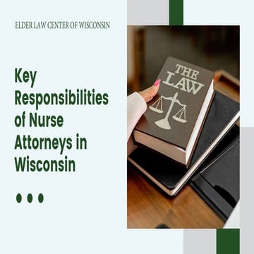 The Role of Nurse Attorney Wisconsin.pptx