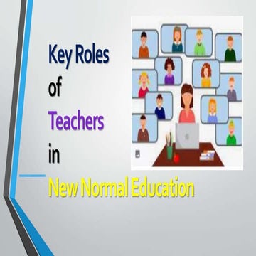 Key roles of teachers in new normal education | PPT