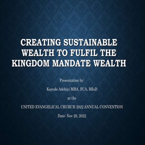 KEYS TO GODS KINGDOM OF WEALTH 26112022.ppt