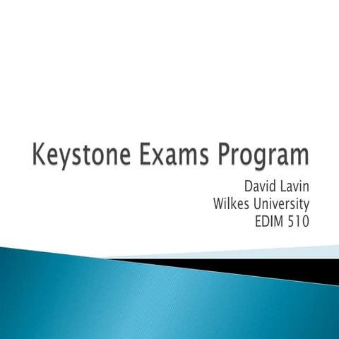Keystone exams program | PPTX
