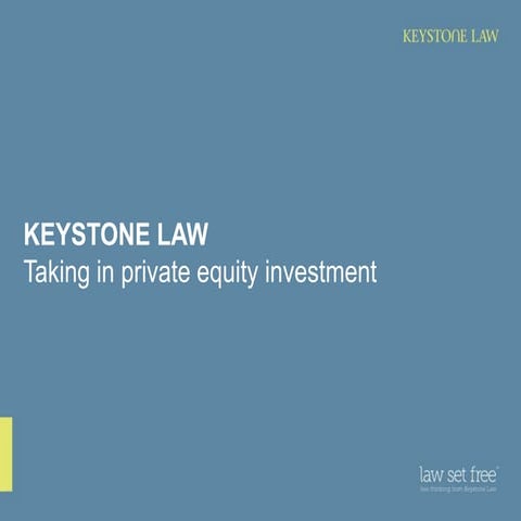 Keystone law - Taking in private equity investment | PPSX