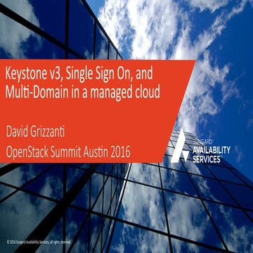 Keystone v3, Single Sign On, and Multi-Domain in a managed cloud | PDF