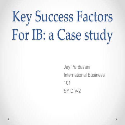 Key success factors for International Business | PPT