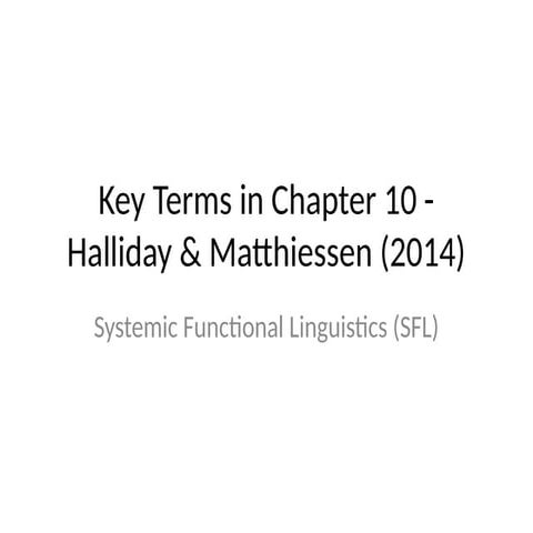 Key_Terms_Chapter_10_Halliday_Matthiessen.pptx