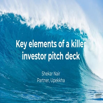 Key thoughts for a killer investor pitch deck | PDF | Business ...