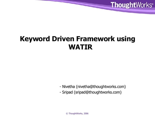 Keyword Driven Framework Using Watir Ppt