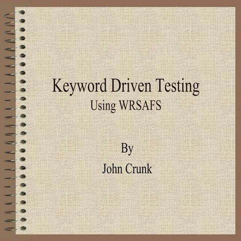 Keyword Driven Testing Ppt
