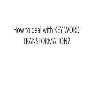 KEY WORD TRANSFORMATION for FCE exam.pptx
