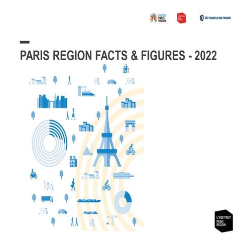 Paris Region Facts & Figures - 2022 | PDF
