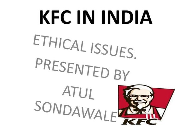 Casestudy on KFC through the lens of Proffesional ethics and values | PPT