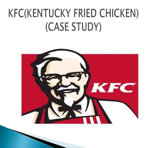 Kfc(kentucky fried chicken) 3 | PPTX | Food Industry | Industries