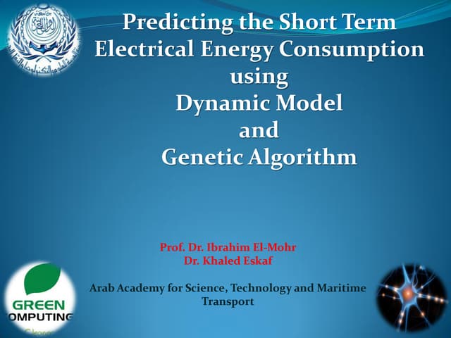 Khaled Eskaf Presentation Predicting Power Consumption Using Genetic