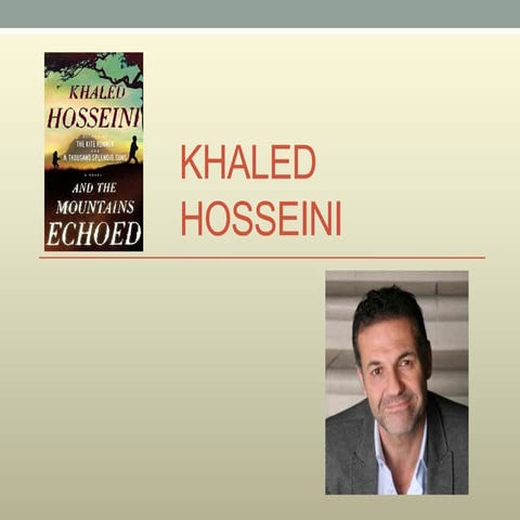 Khaled Hosseini_The Afghan Novelist | PPT