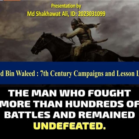 khalid bin waleed bravery (Khalid bin Waleed, known as one of the most ...