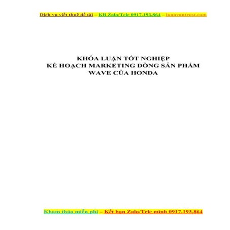Khóa Luận Tốt Nghiệp Kế Hoạch Marketing Dòng Sản Phẩm Wave Của Honda.doc
