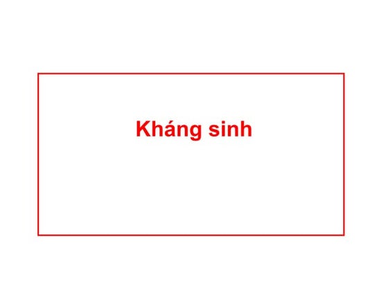 Hướng dẫn liều dùng kháng sinh cho trẻ em | DOCX