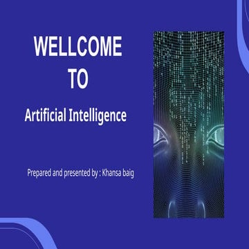 Presentation about artificial intelligence | PPTX