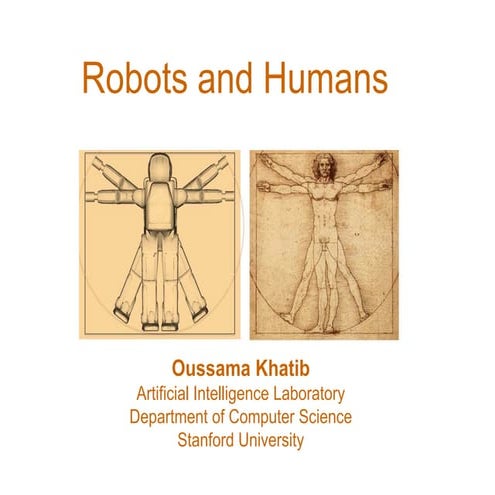 Robots And Humans Oussama Khatib Pdf Robotics Technology And Computing