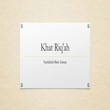 Khat riq'ah | PPTX