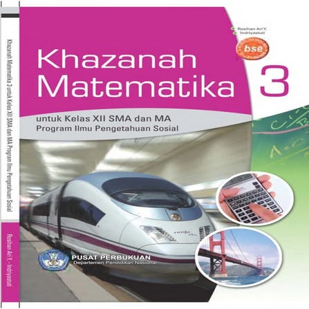 Khazanah matematika sma kelas xii (ips) rosihan ari-2009 | PDF