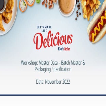 KHC EWM Workshop - Batch and Pack Spec Master Data.pptx