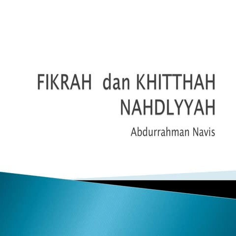Khitthah dan fikrah nahdlyyah | PPTX