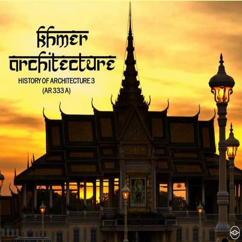Khmer Architecture | PPTX