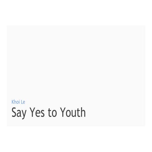 Say yes to the youth: building an ecosystem to encourage ...