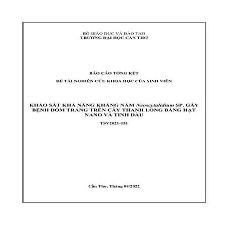 Khảo sát khả năng kháng nấm Neoscytalidium sp. gây bệnh đốm trắng trên ...
