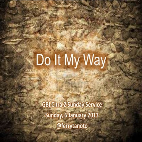 Khotbah do it my way | PPT