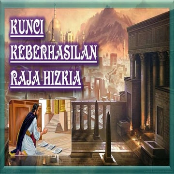 Khotbah Rohani tentang Raja Hizkia.pptx