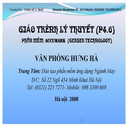 [Kho tài liệu ngành may] giáo trình lý thuyết phần mềm accumark gerber technology | PPT