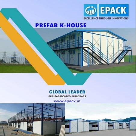 K House Manufacturer - EPACK Prefab | PPTX