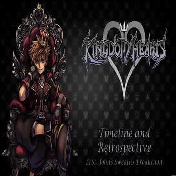Kingdom Hearts: A series summary and "quick" guide | PDF