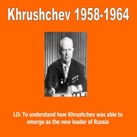 Khrushchevs Rise | PPT