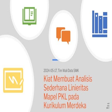 Kiat Membuat Analisis Sederhana Linieritas Mapel PKL - 20240517.pdf