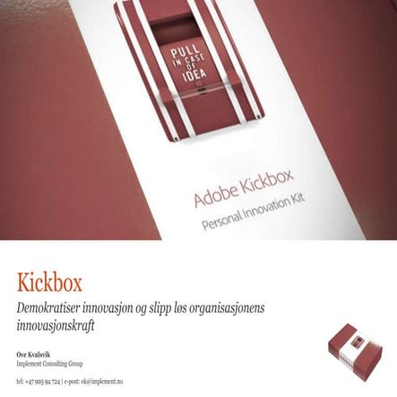 Kickbox: Slipp løs organisasjonens innovasjonskraft | PPTX