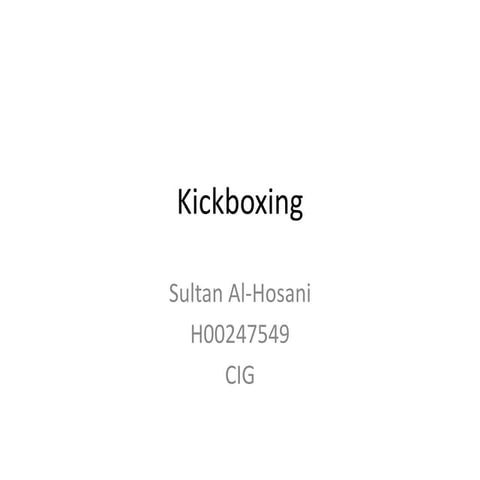 Kickboxing PRESENTATION | PPTX