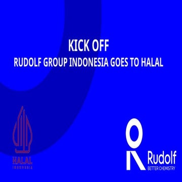 Kick off - Rudolf Group Indonesia goes to Halal.pptx