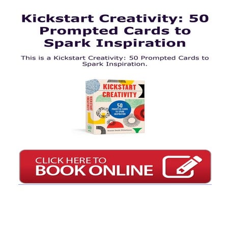 [PDF] Knihy Kickstart Creativity: 50 Prompted Cards to Spark ...