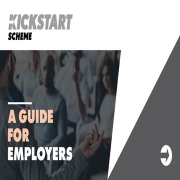 Kickstart Scheme - Employers Guide | PDF