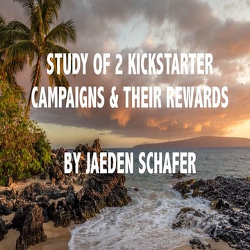 Kickstarter Campaign Rewards Analysis | PDF