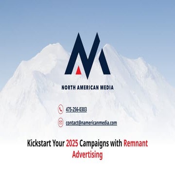 Kickstart Your 2025 Campaigns with Remnant Advertising .pptx