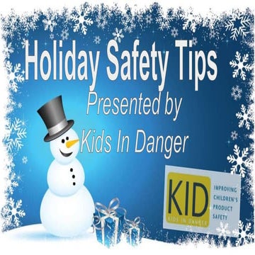 Holiday Safety Tips from KID | PPT