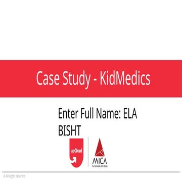 KidMedics - Solution Presentation for Upgrad | PPT