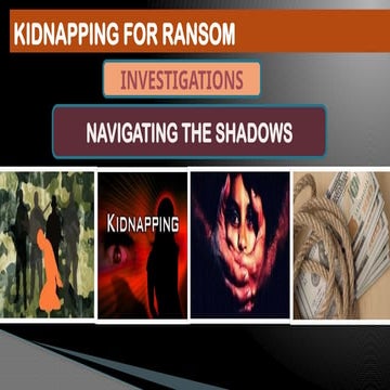 Kidnapping For Ransom updated with examples.pptx